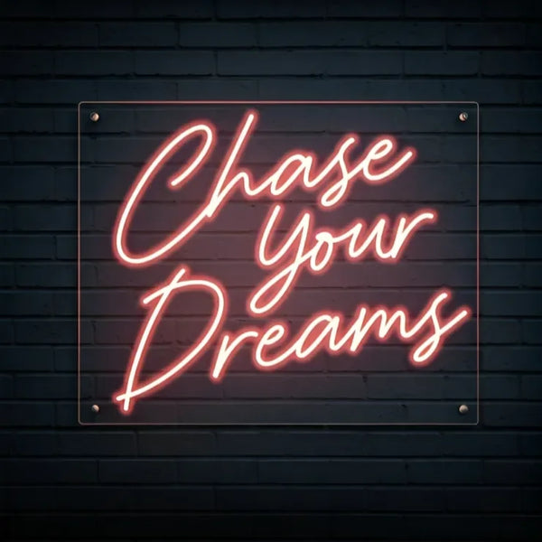 Chase Your Dreams Neon Sign - Motivational Wall Neon Light – Neonwale